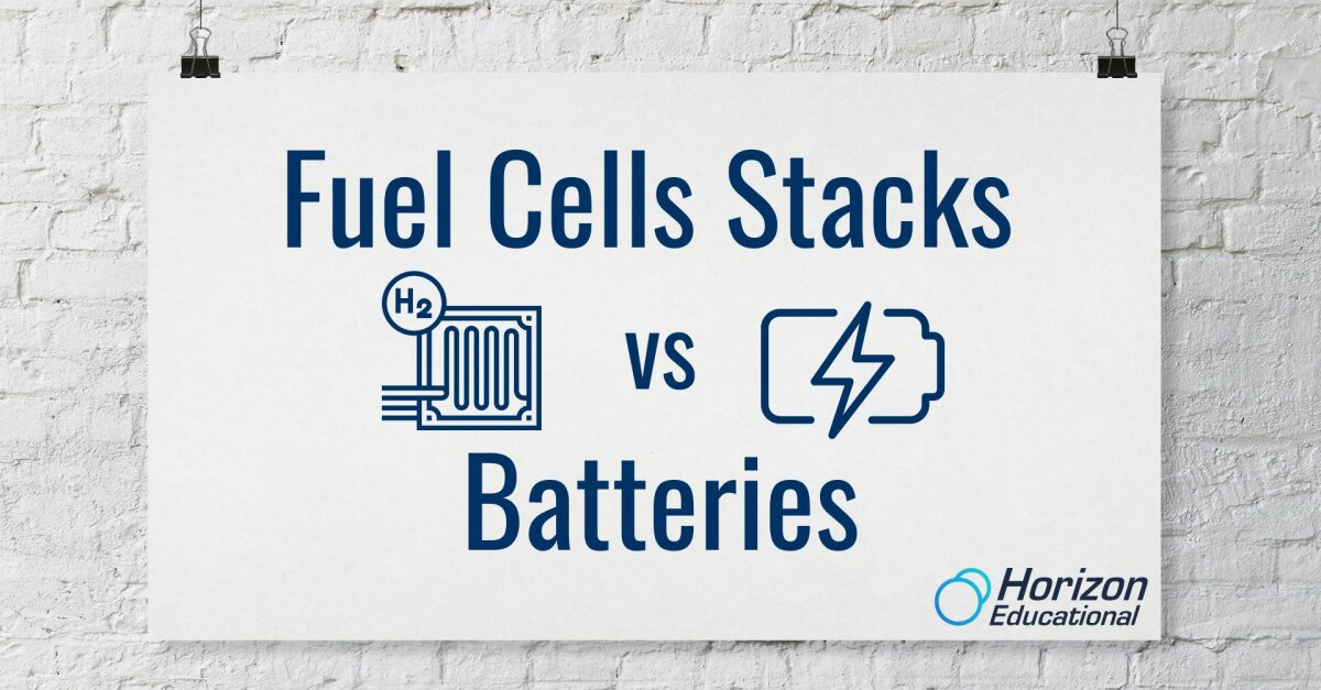 Horizon Educational - Fuel Cell Stacks vs. Batteries: Which is Better ...