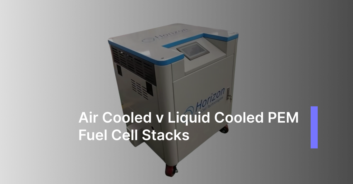 Air Cooled v Liquid Cooled PEM Fuel Cell Stacks