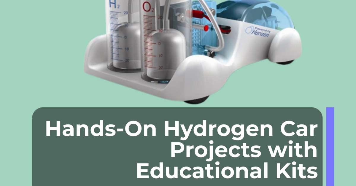 Horizon Educational - Powering STEM Classrooms: Hands-On Hydrogen Car ...